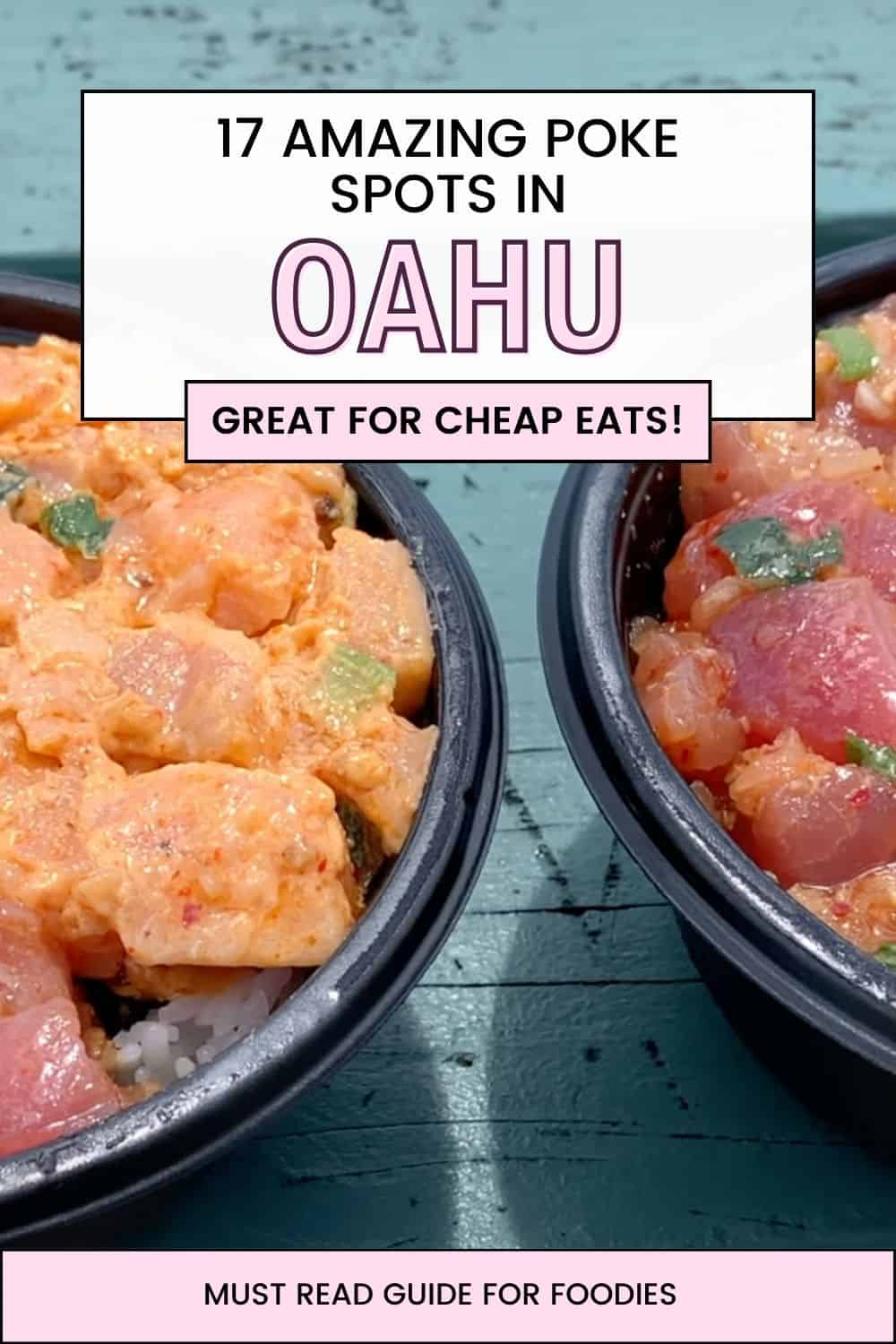 17 Spots to Find the Best Poke in Oahu (2025 Guide)