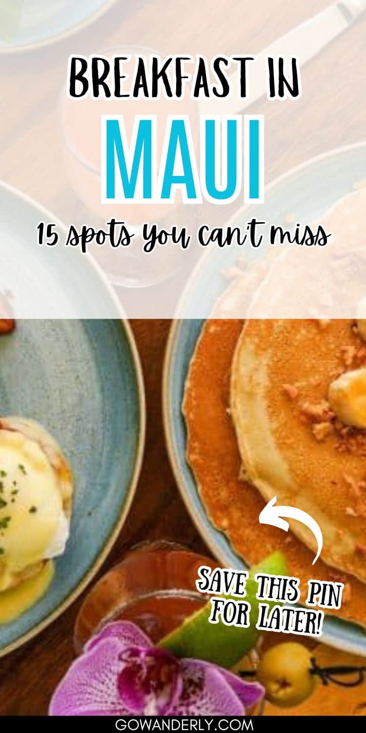 15 Top Restaurants for the Best Breakfast in Maui (2025)