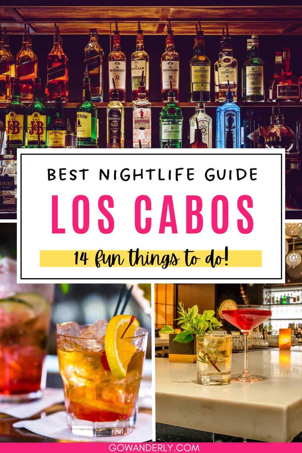 Cabo San Lucas Nightlife: 14 Best Things to Do After Sunset
