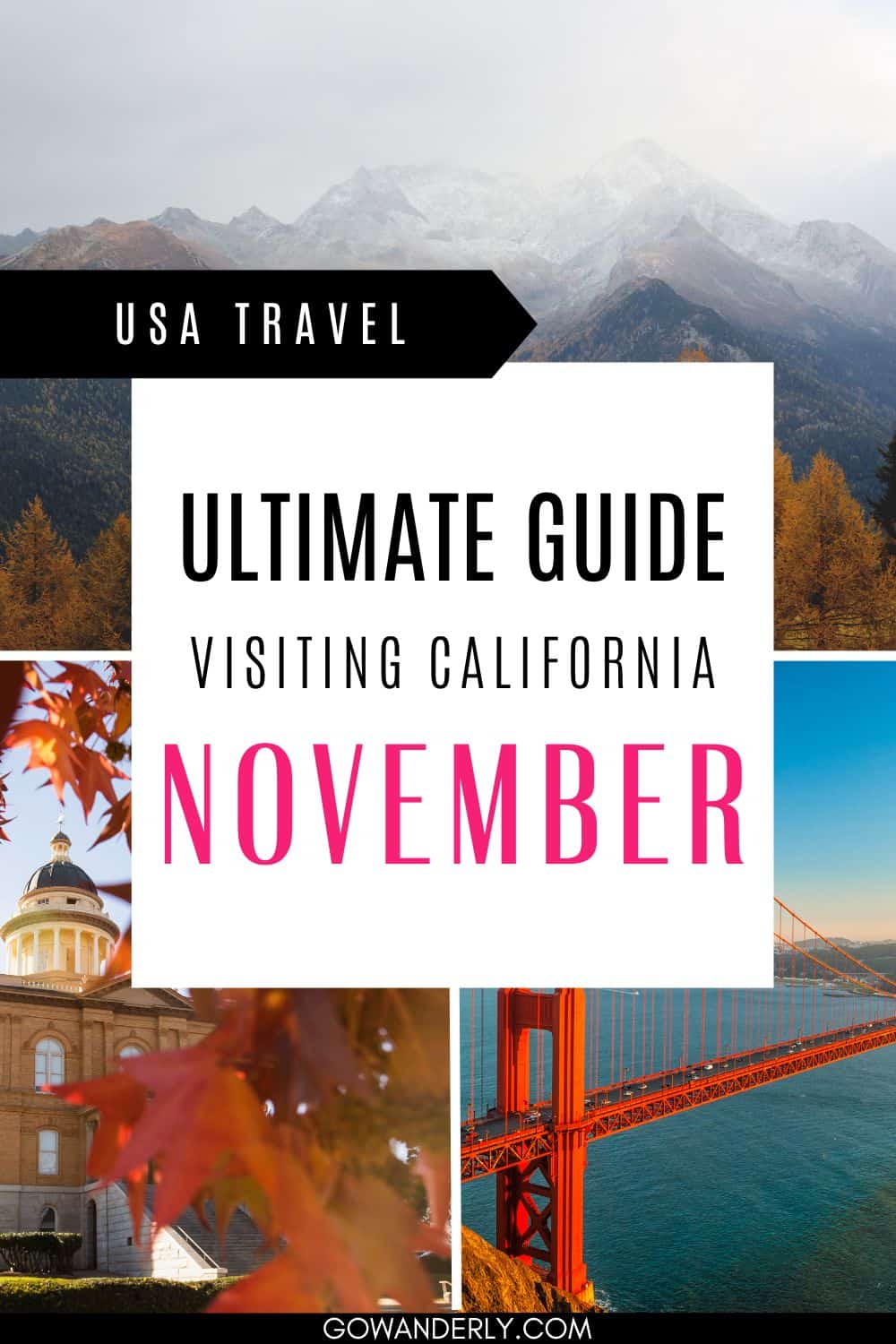 Ultimate California November Travel Guide (2025)