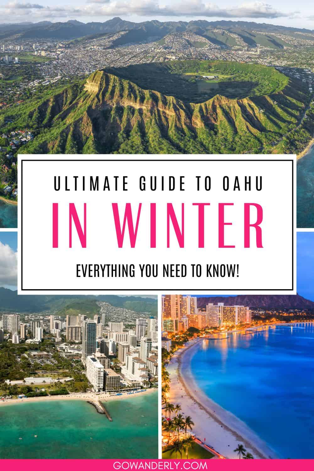 Ultimate Travel Guide to Visiting Oahu in Winter (2025)
