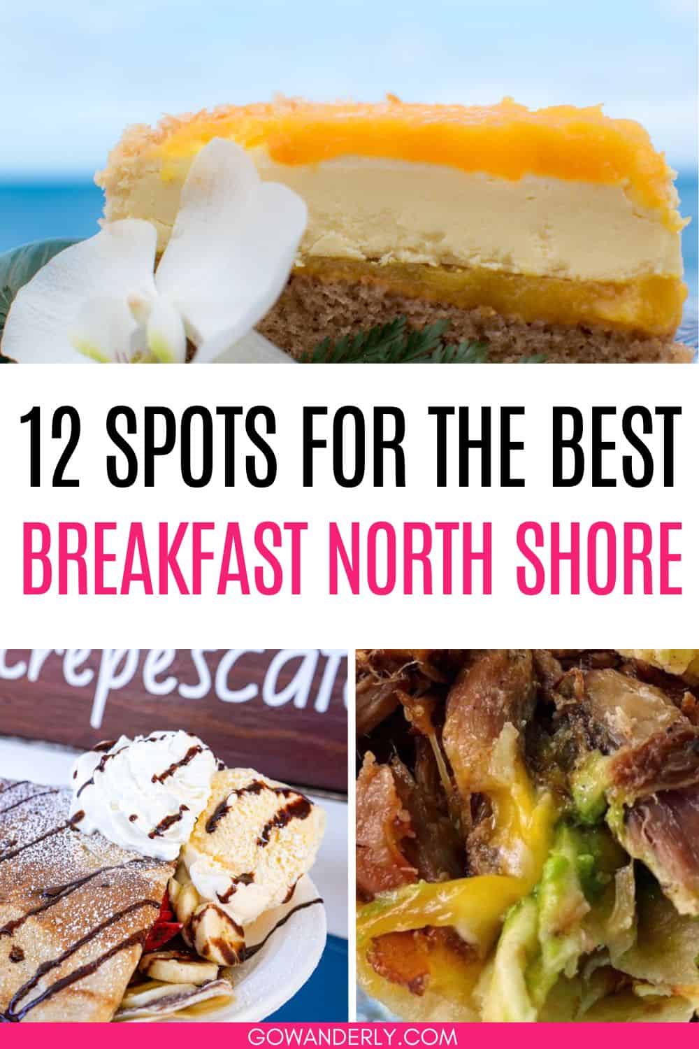 12 Best Breakfast Spots on Oahu’s North Shore (2026)