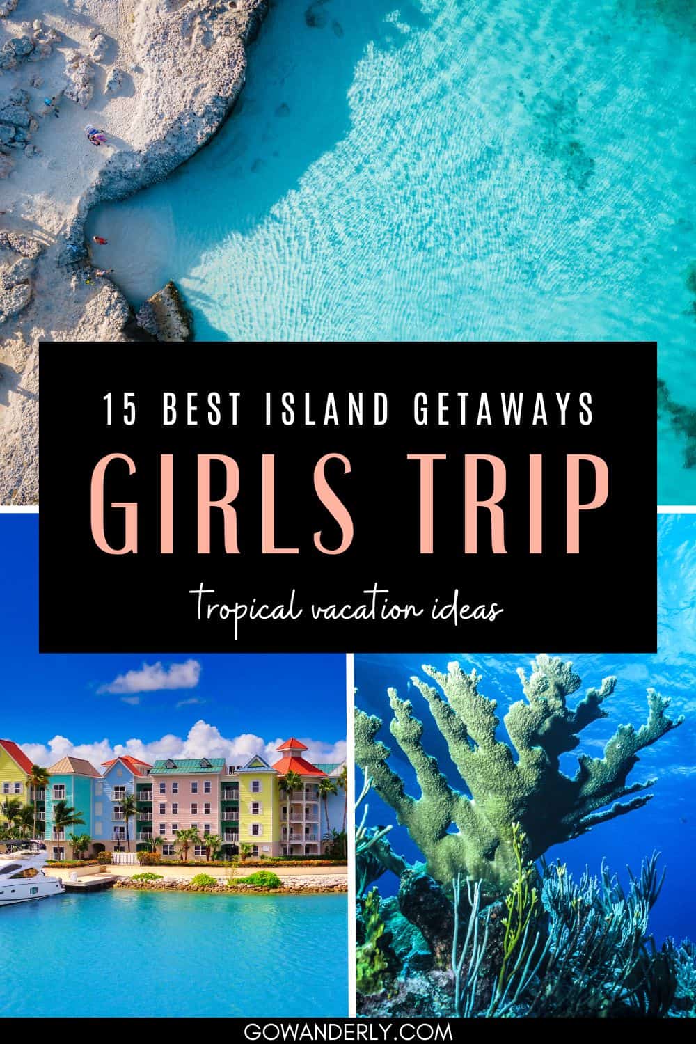 15 Jaw-Dropping Island Getaways for a Girl's Trip (2025)