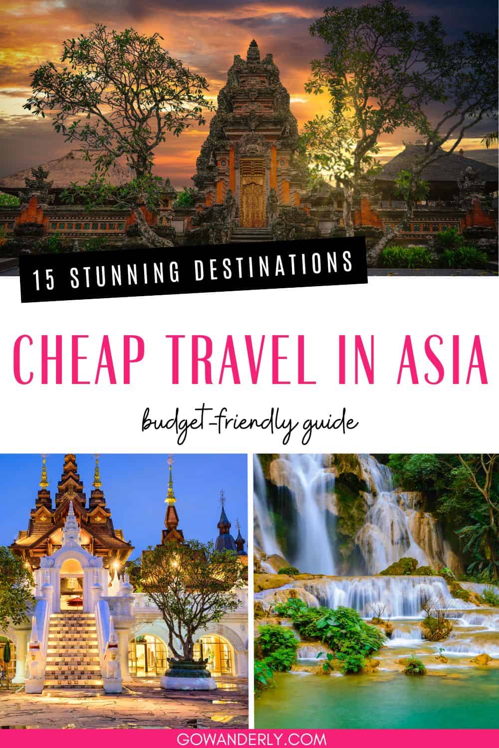15 Cheap Travel Destinations in Asia You Can Actually Afford (2025)