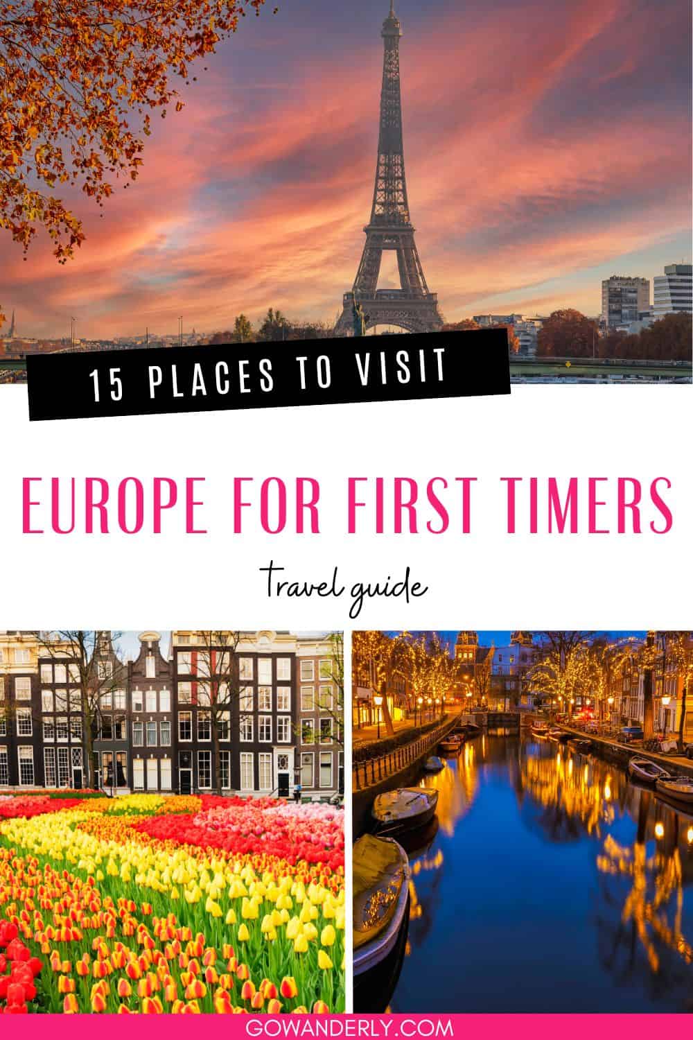 15 Best Places to Visit in Europe for First-Timers (2026)