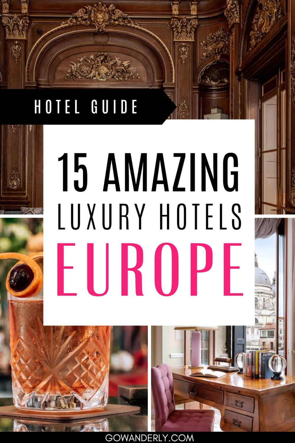 15 of the Best Hotels for Luxury Travel in Europe (2026)