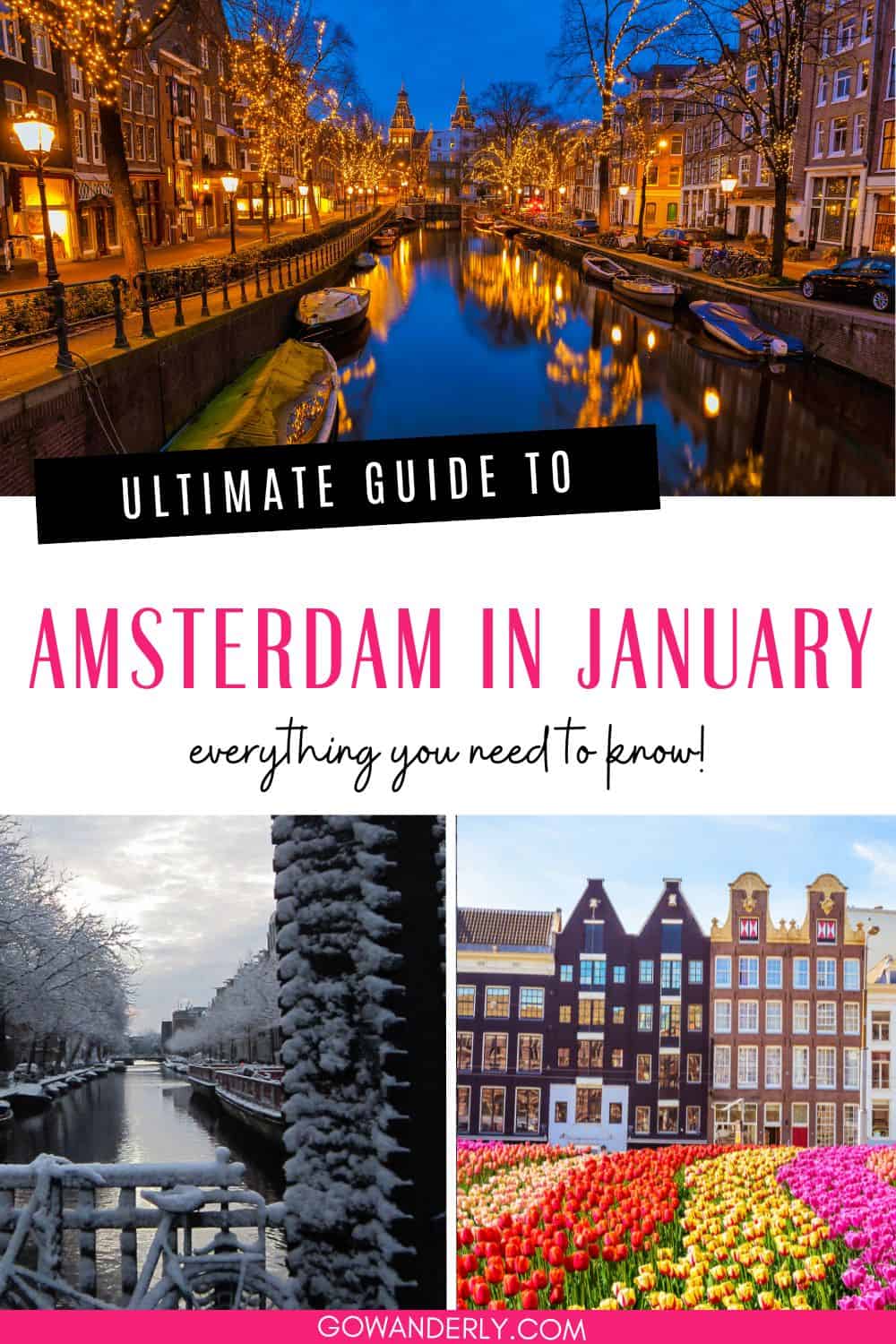 Ultimate Guide to Traveling to Amsterdam in January (2025)