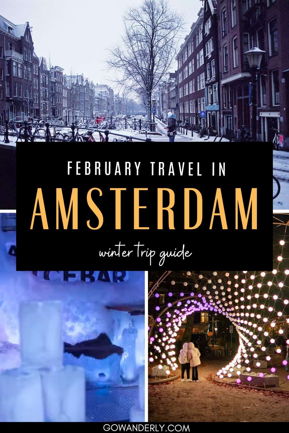 Ultimate Guide to Traveling to Amsterdam in February (2025)