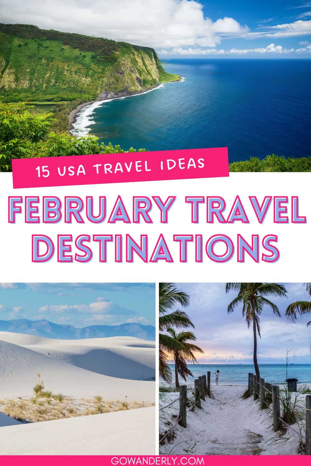 15 Best US Destinations to Visit in February (2025)