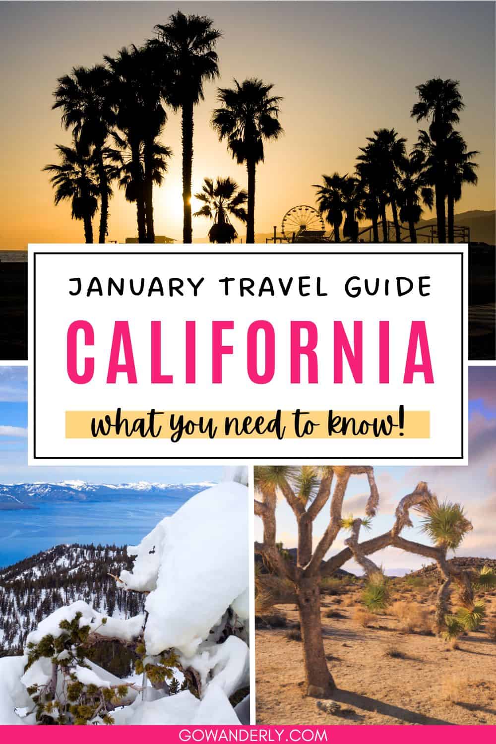 Traveling to California in January? 6 Top Places to Visit (2025)