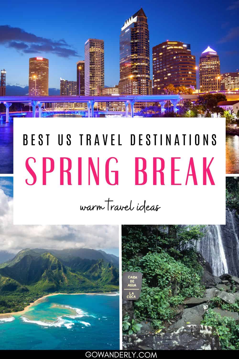 15 Best Warm US Destinations in March for Spring Break (2025)