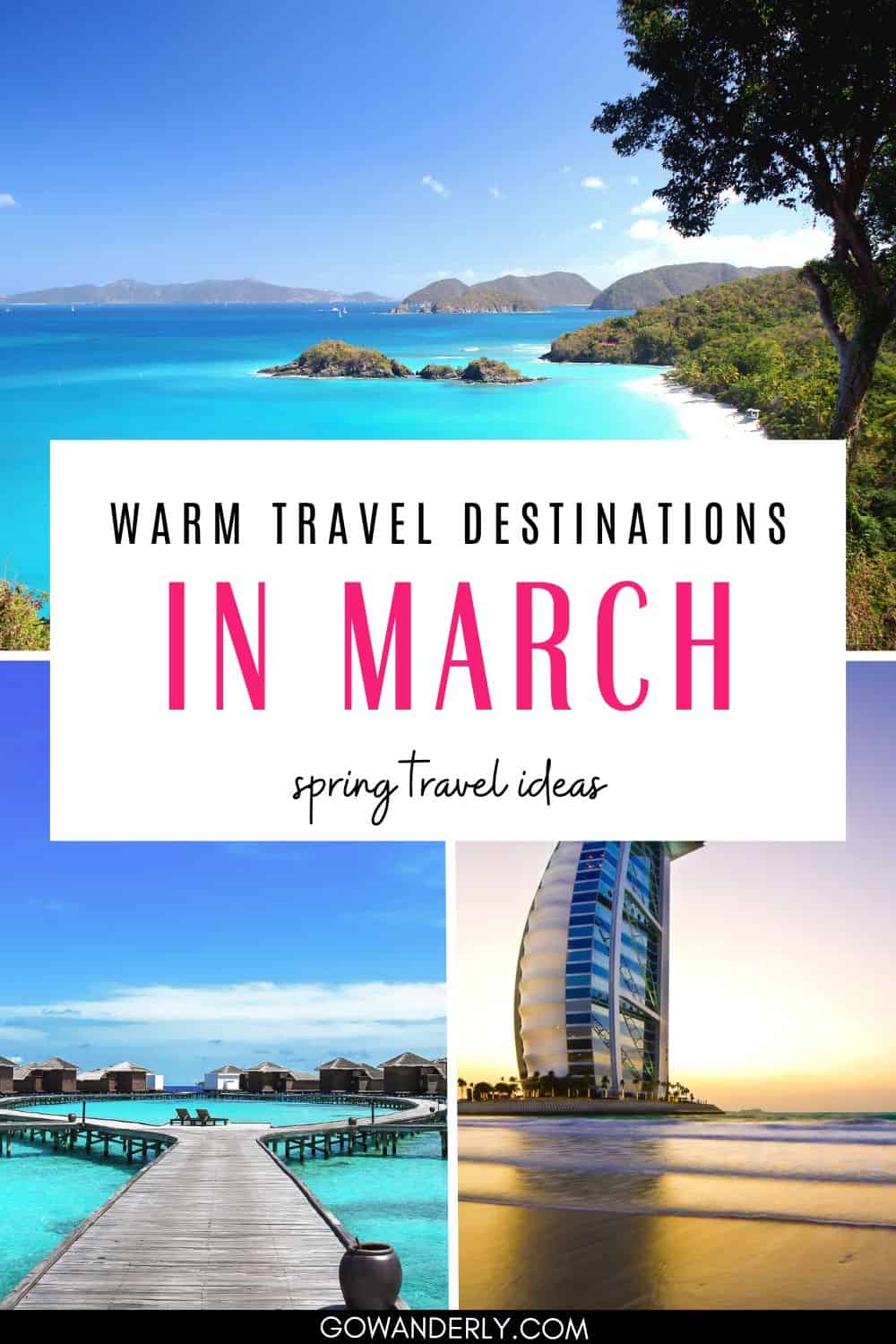15 Warm & Sun-Soaked Destinations to Visit in March (2025)