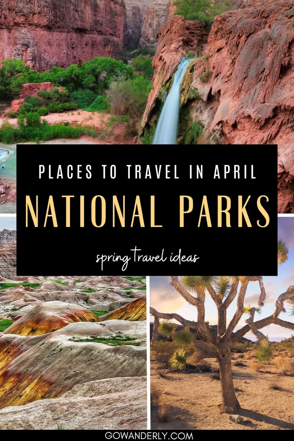 14 Best National Parks to Visit in April (2026)