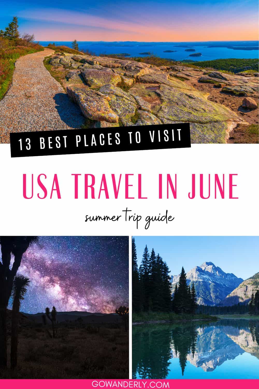 13 Best USA Places to Visit in June for a Summer Getaway (2026)
