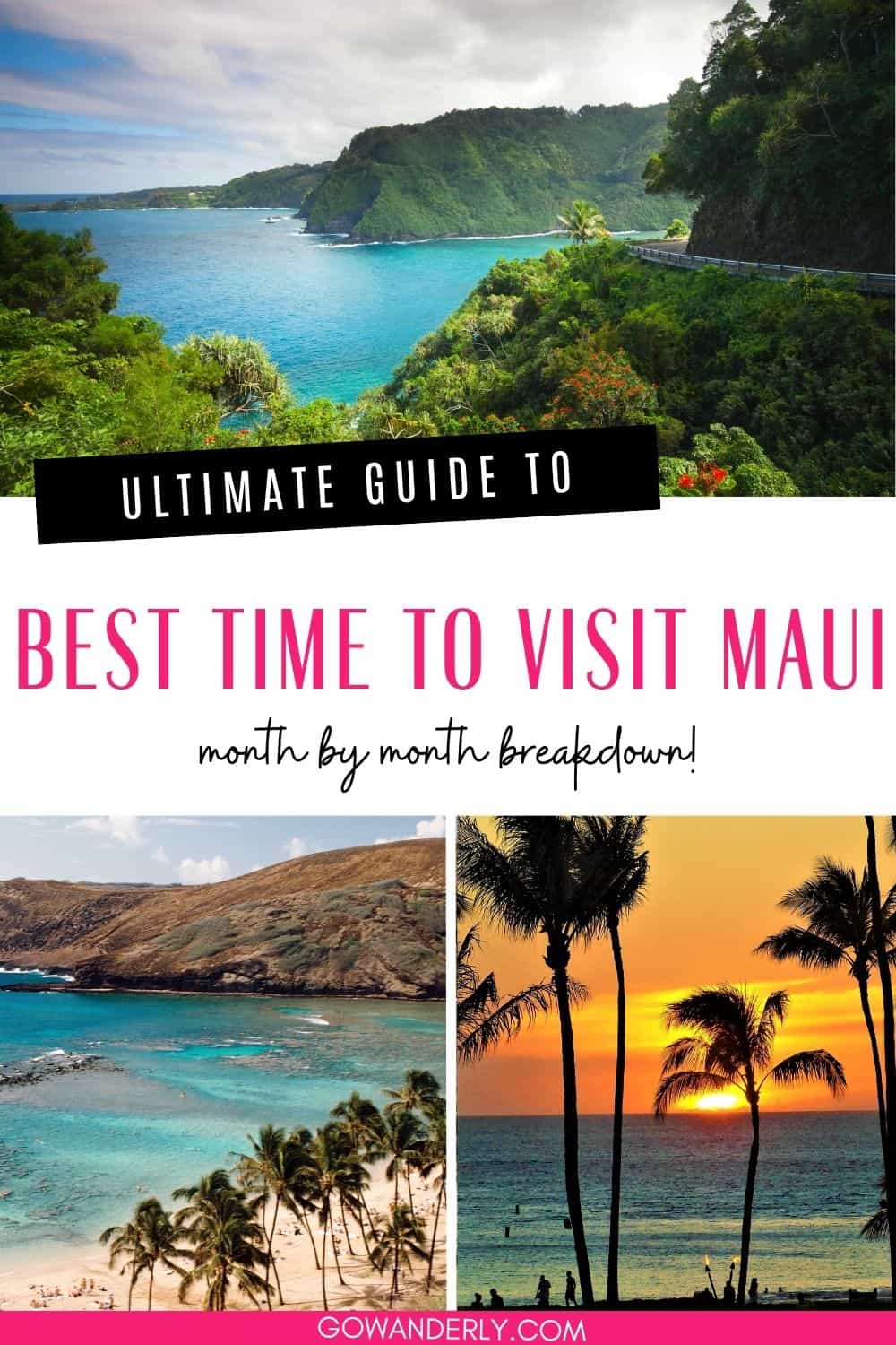 Best Time to Visit Maui (Month by Month Breakdown) (2026)