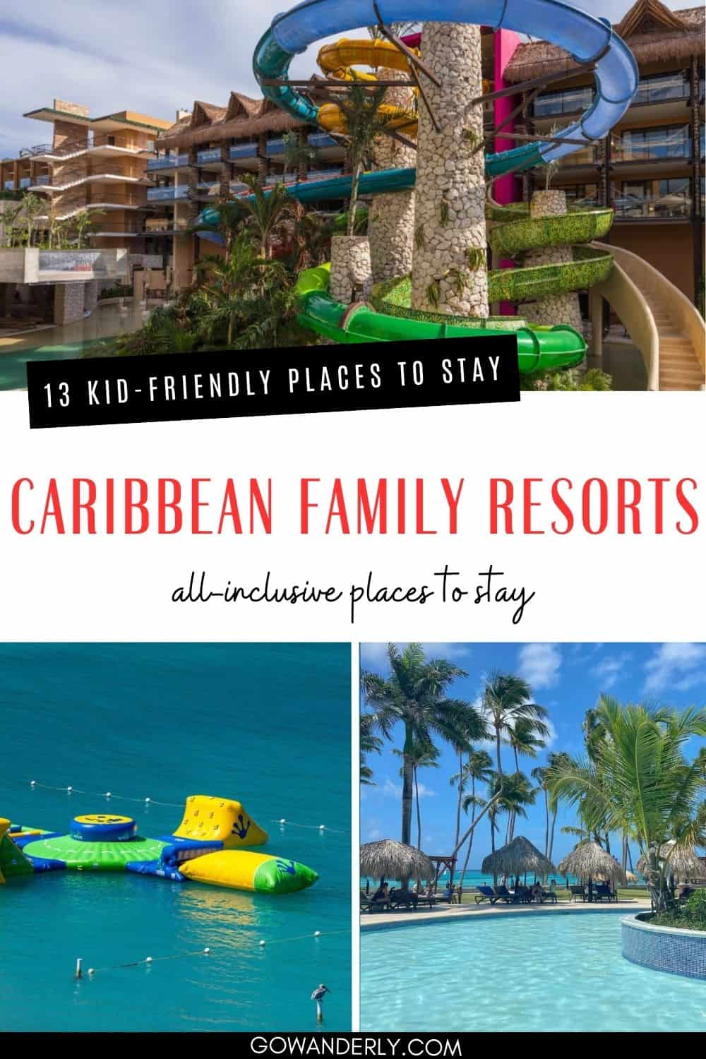 13 Best Family All-Inclusive Resorts in the Caribbean (2025)