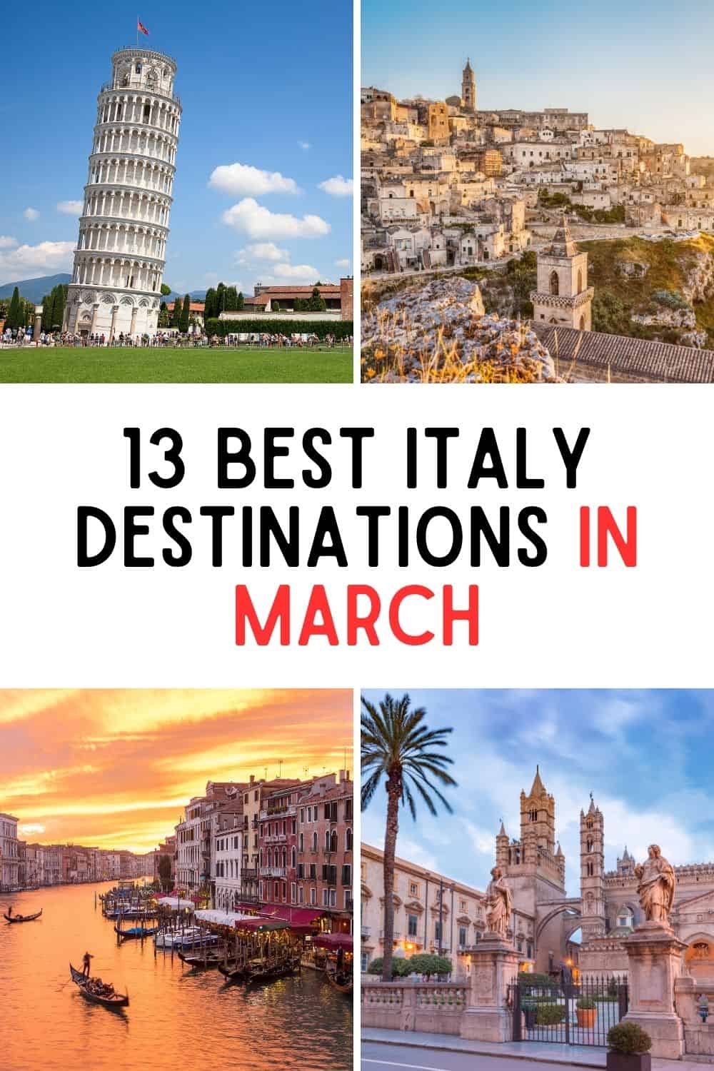13 Best Places to Visit in Italy in March (2026)