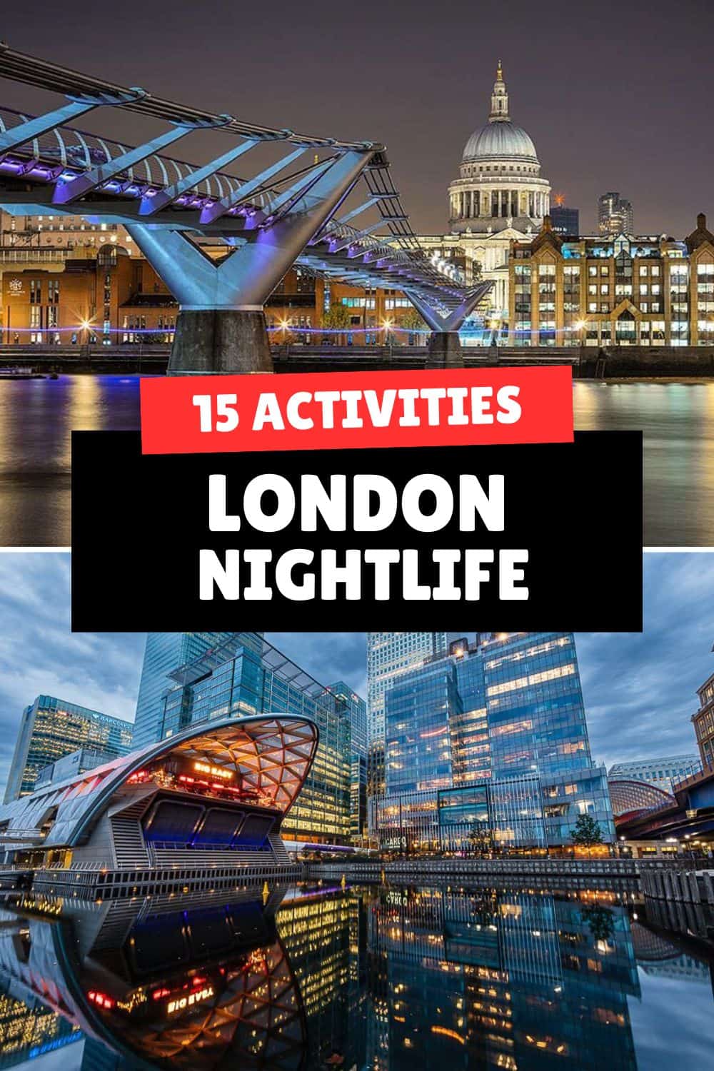 15 Fun Things to Do in London at Night (2026)