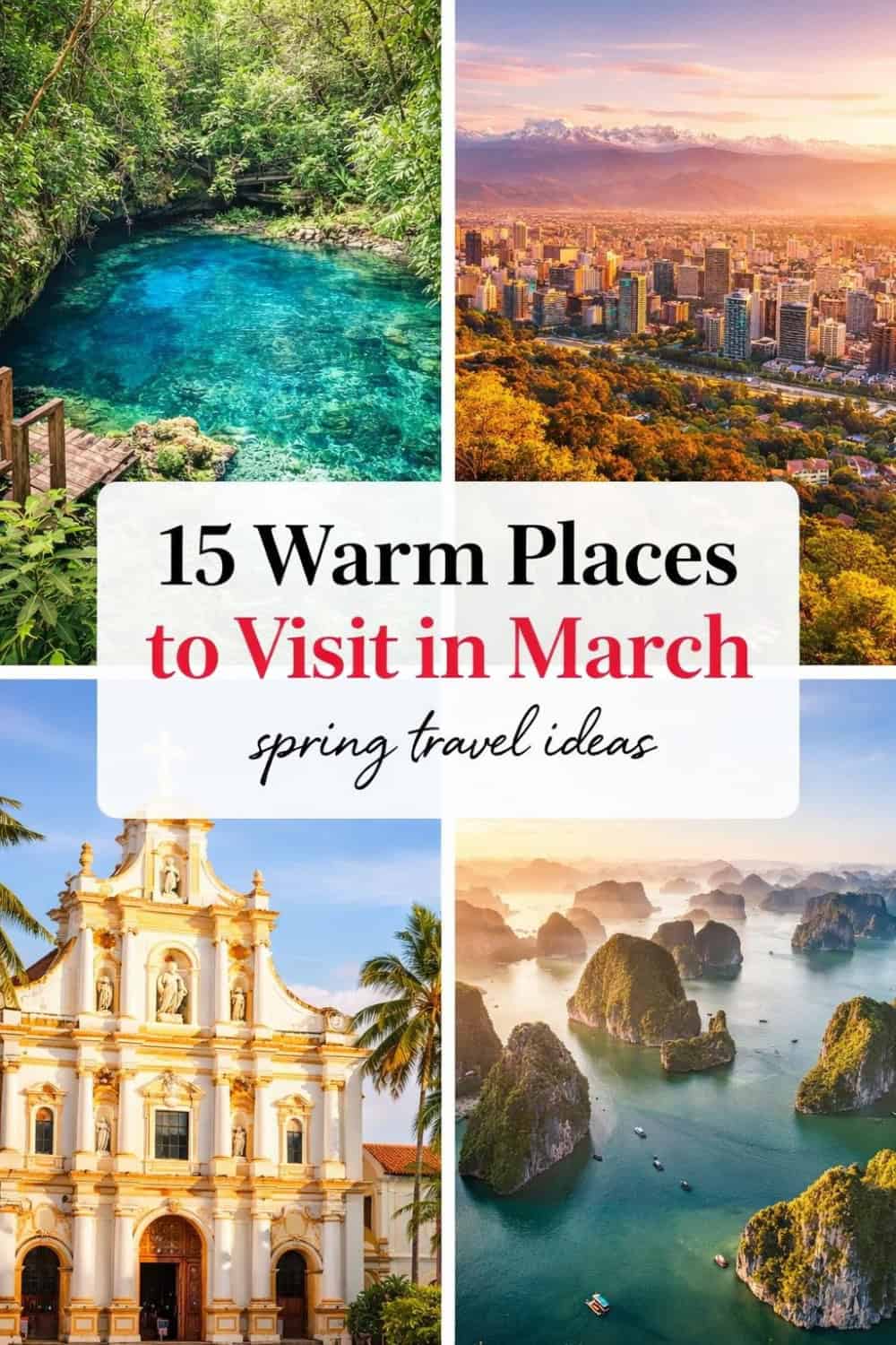 15 Sunny & Warm Destinations to Visit in March (2026)