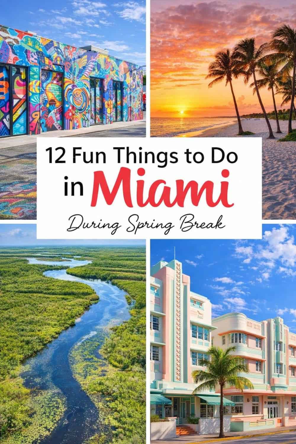12 Fun Things to Do During Spreak Break in Miami (2026)