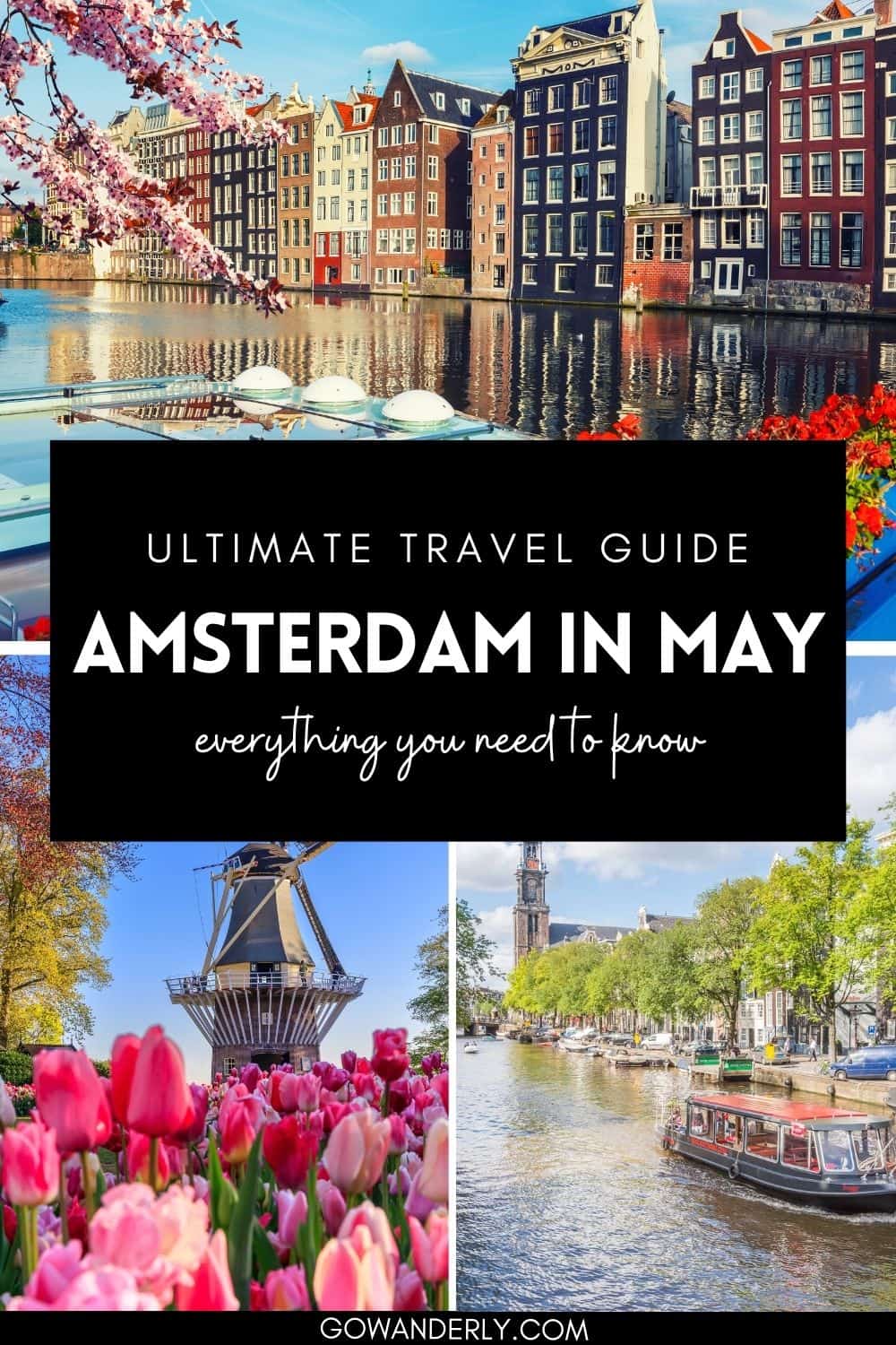 Ultimate Travel Guide to Amsterdam in May (2026)