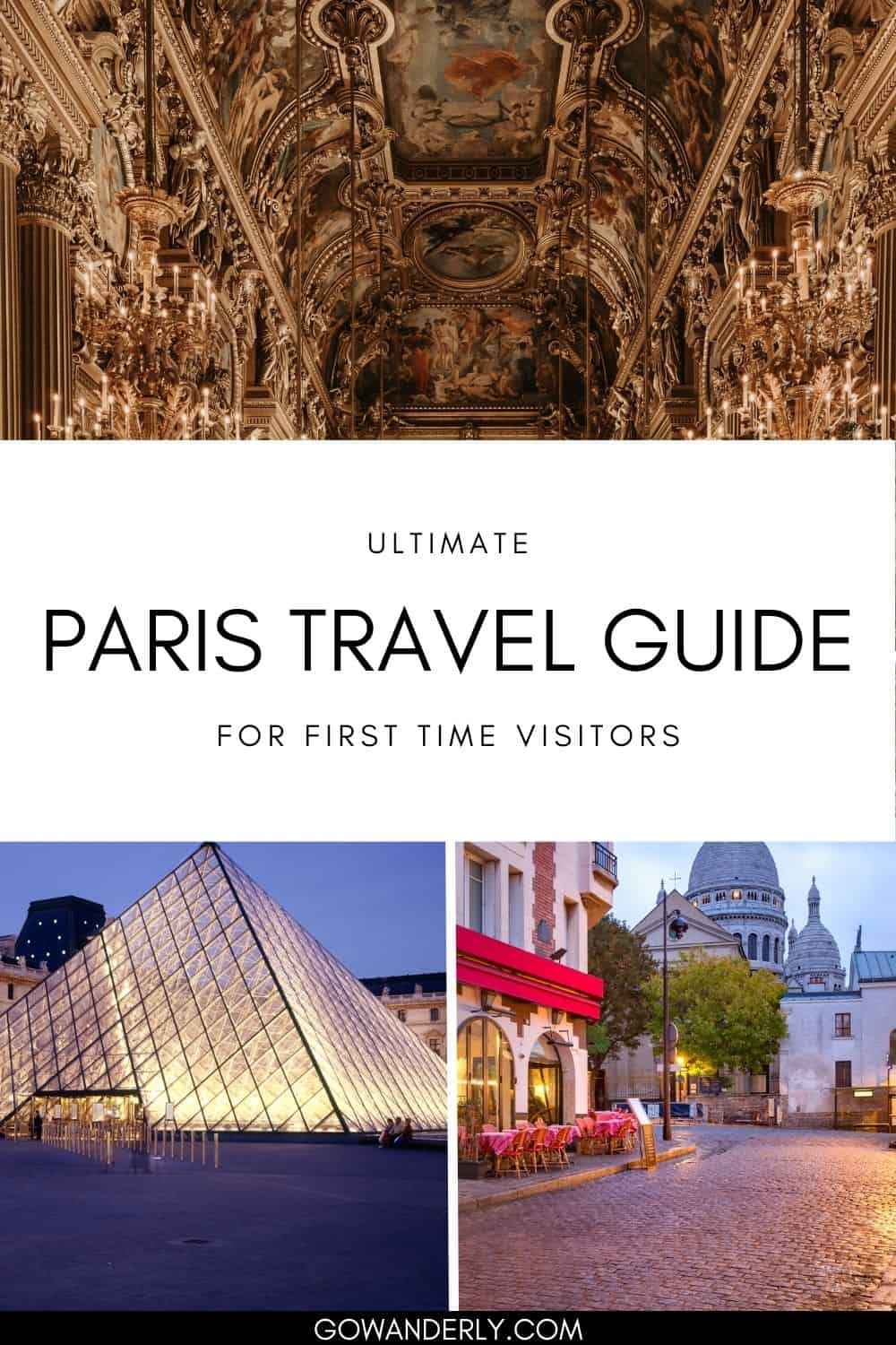 Ultimate Paris Travel Guide For First Timers (2026)